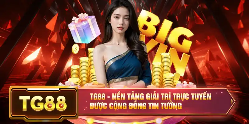 TG88 ⭐️ Trang Chủ TG88.COM Chính Thức ️ Đăng Ký Mới +200k